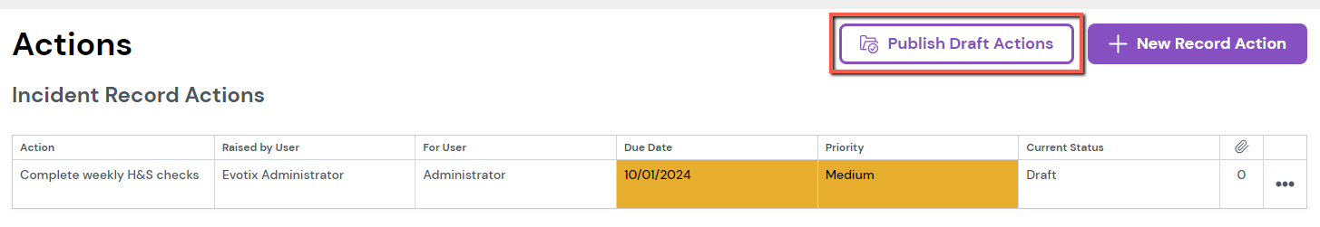 Creating and Managing Draft Actions – Evotix Creating and Managing Draft Actions – Evotix