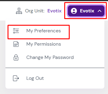My Preferences Menu – Evotix